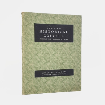 A Tint Book of Historical Colours suitable for decorative work. Library ...