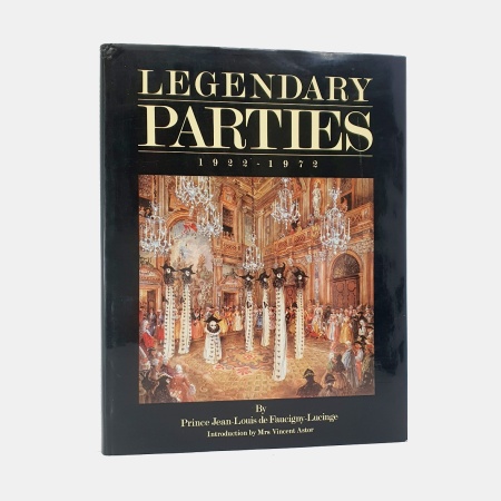 Legendary Parties 1922-1972 | Beaux Books