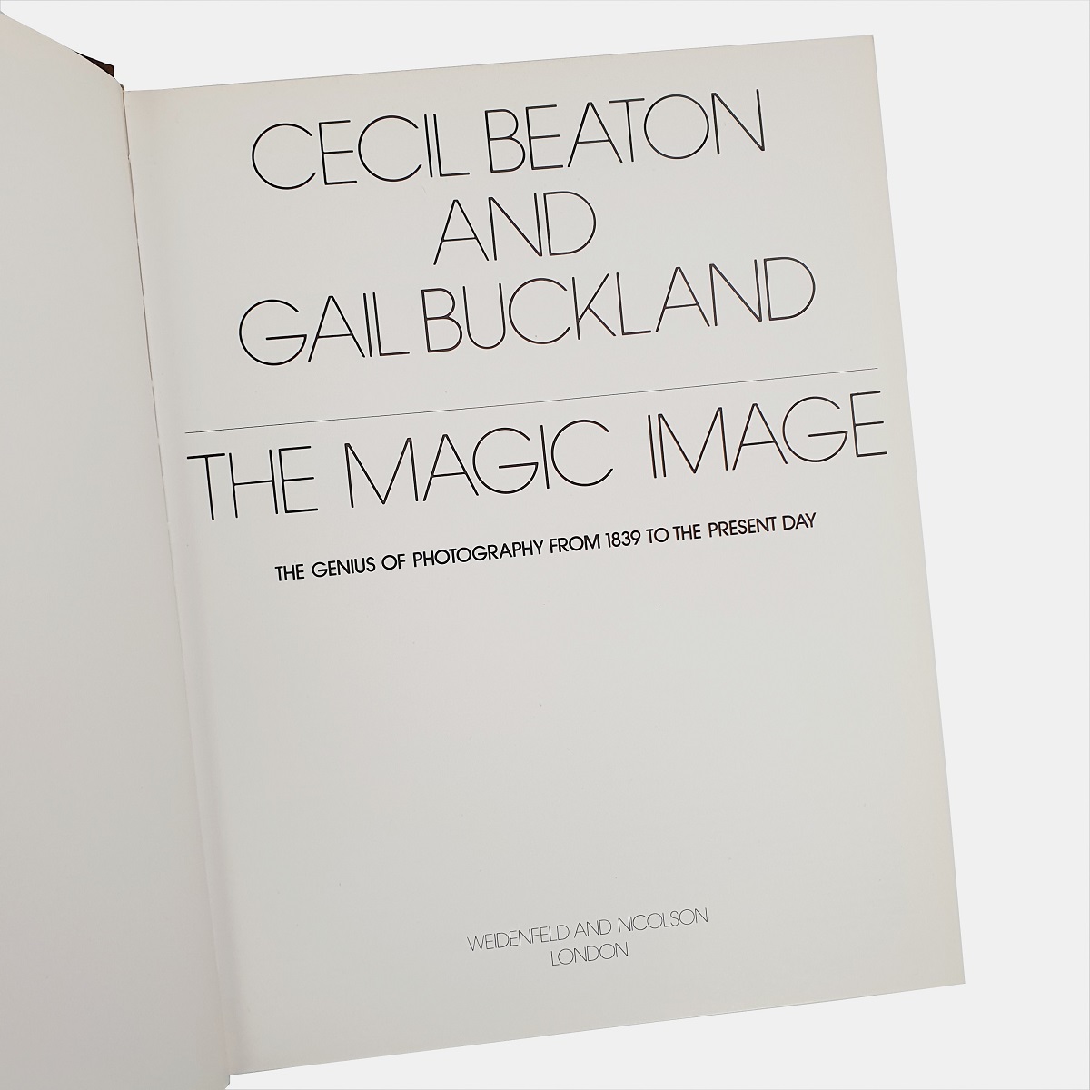 The Magic Image. The Genius of Photography from 1839 to the Present Day ...
