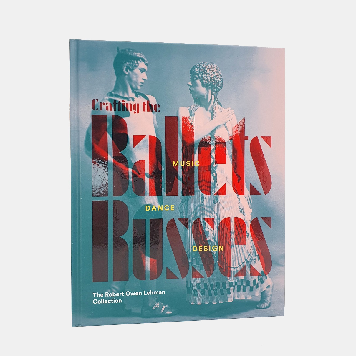 Crafting the Ballets Russes. Music, Dance, Design. The Robert Owen ...