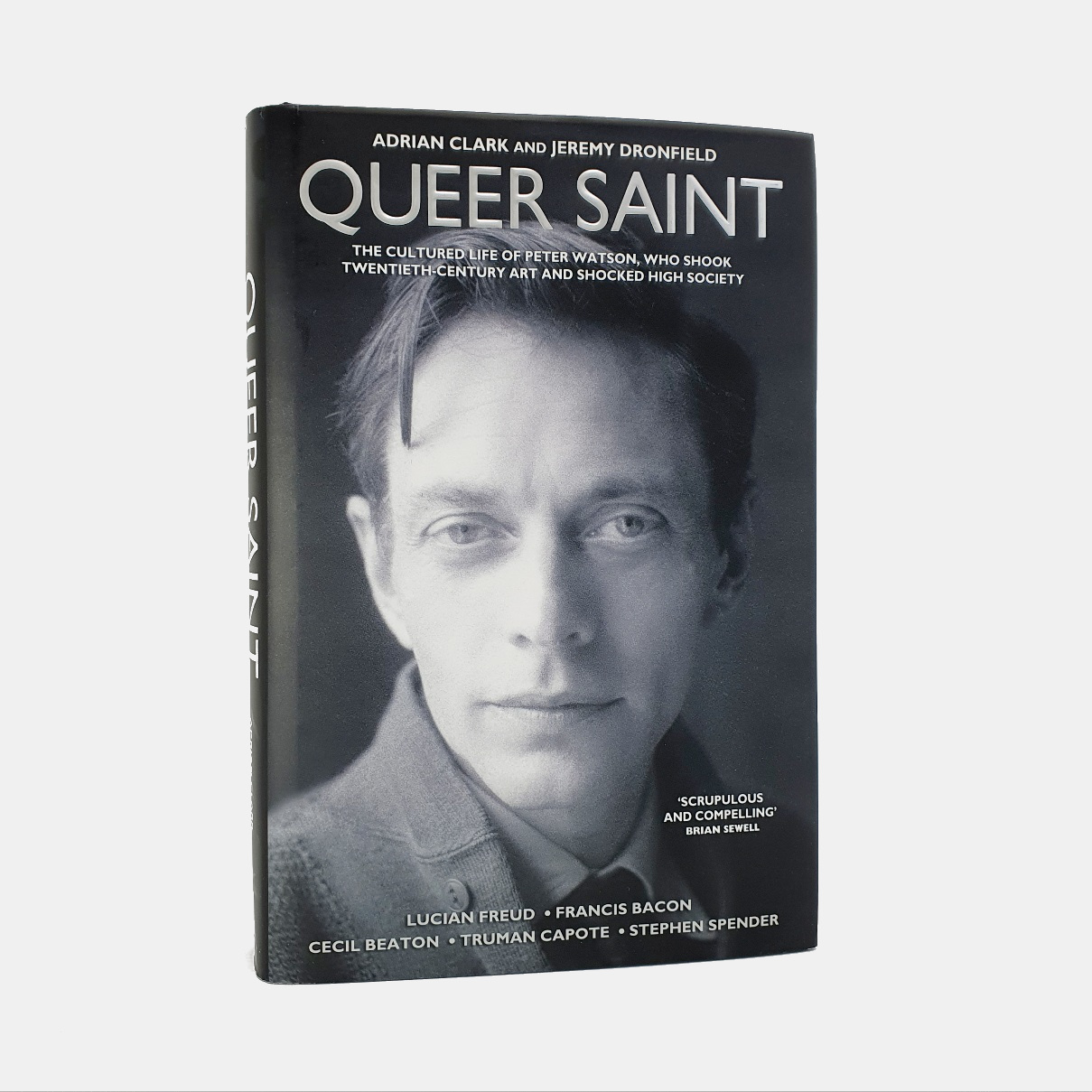 Queer Saint. The cultured life of Peter Watson, who shook twentieth ...