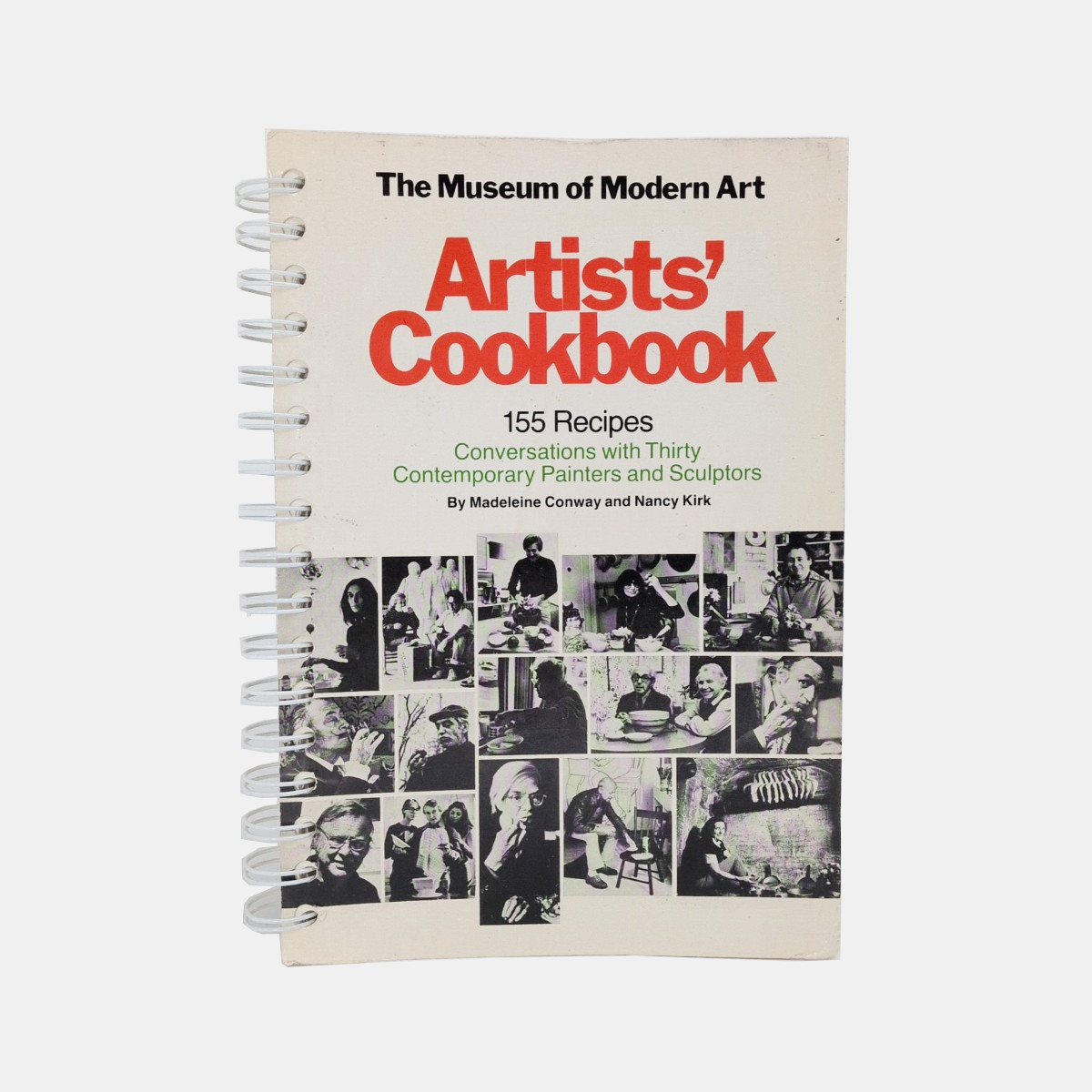The Museum of Modern Art Artists' Cookbook. 155 recipes. Conversations ...