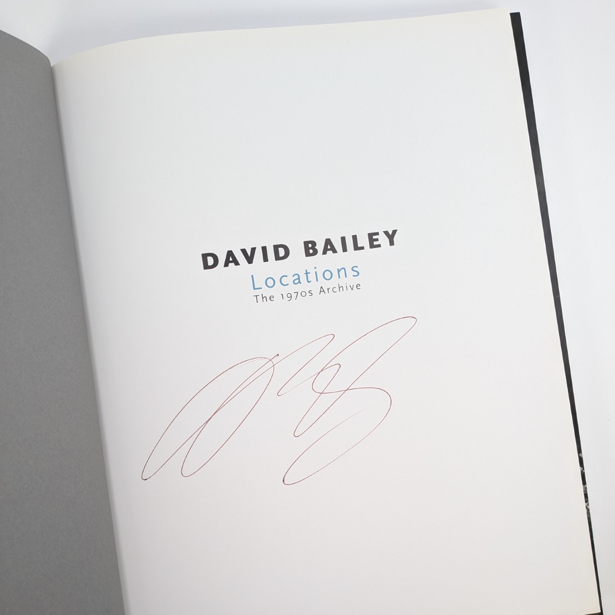 David Bailey. Locations. The 1970s Archive [SIGNED] | Beaux Books